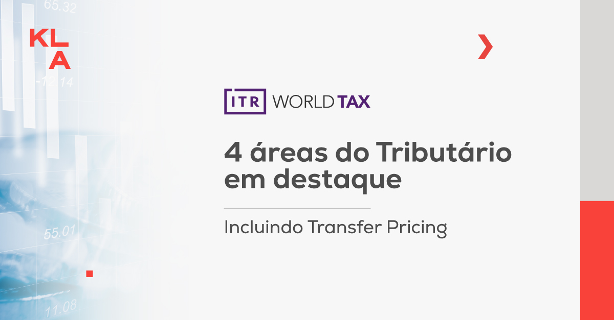 KLA é destaque no ranking ITR World Tax de Direito Tributário
