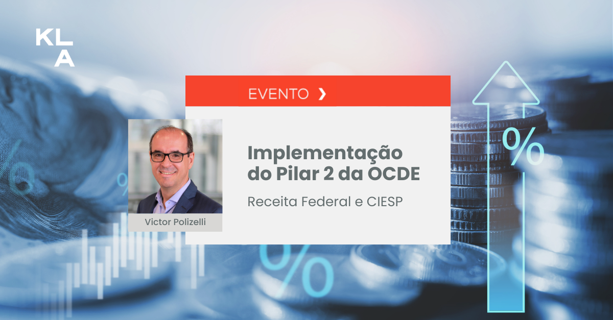 Sócio debate tributação mínima global em evento sobre o Pilar 2